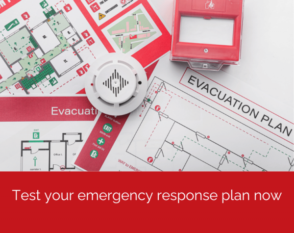 Test your emergency response plan now | LDN