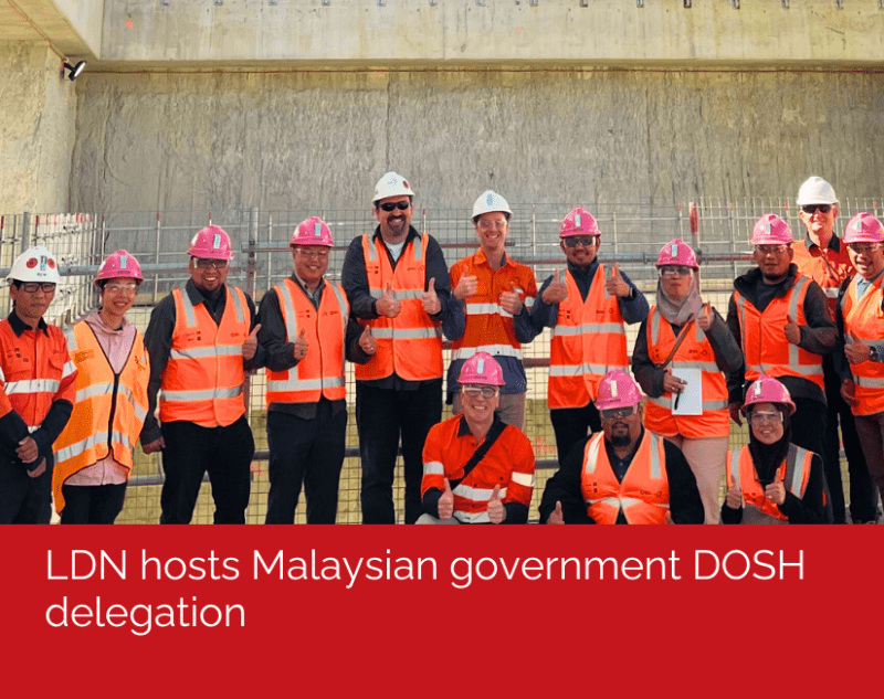 LDN hosts Malaysian Government's DOSH Delegation | LDN